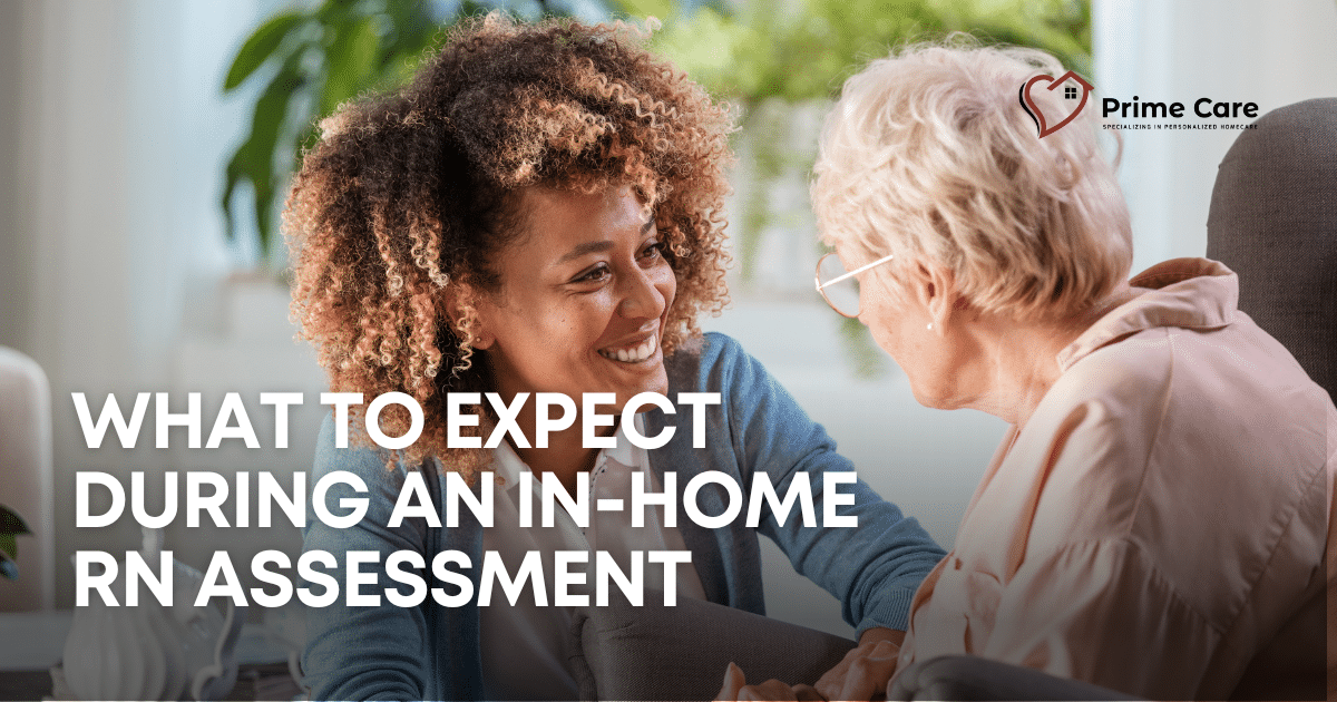 In-Home RN Assessment: What NYC Families Should Expect